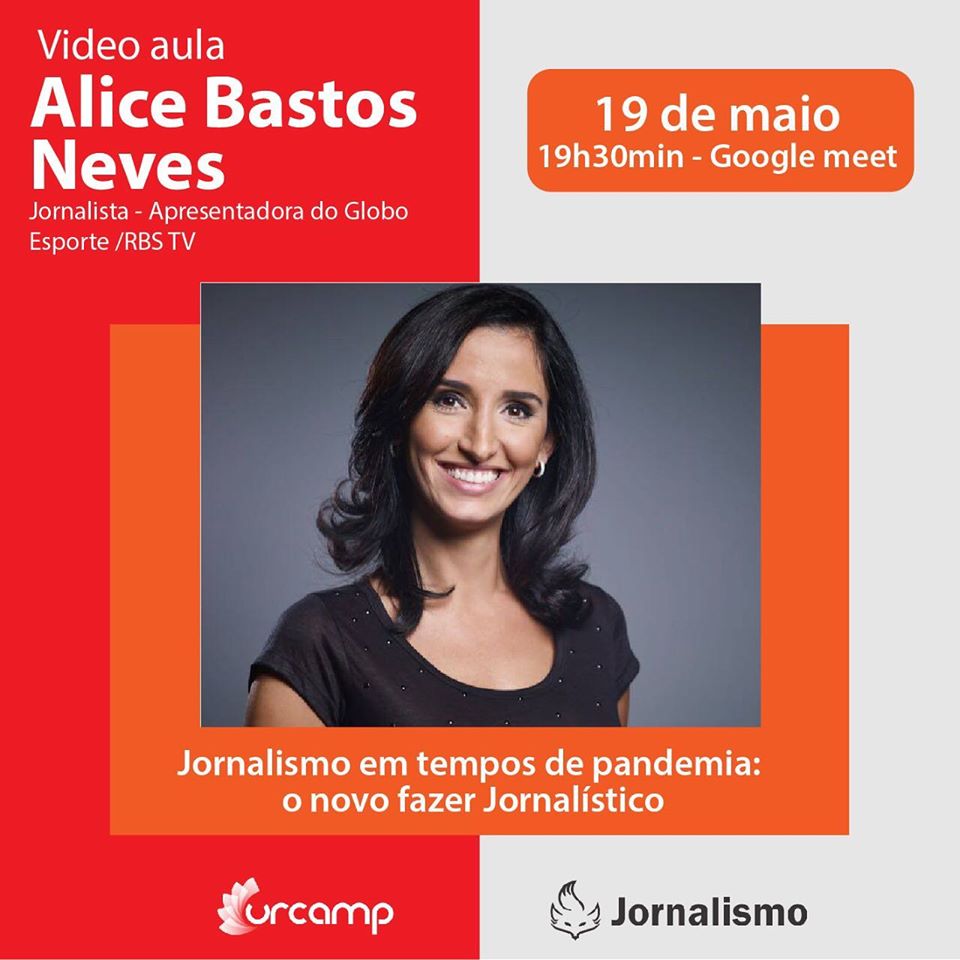 Jornalismo em Tempos de Pandemia: o Novo Fazer Jornalístico”, com Alice ...
